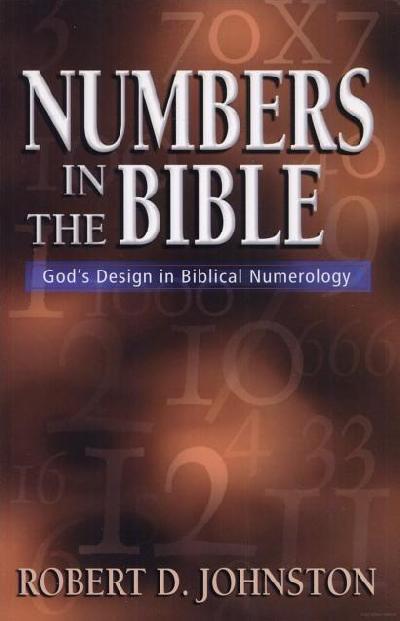 Numbers in the Bible – Fundamental Baptist Books