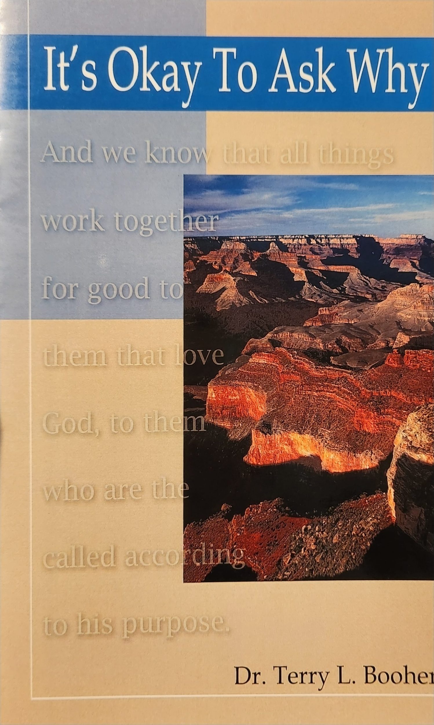 It’s Okay To Ask Why – Fundamental Baptist Books